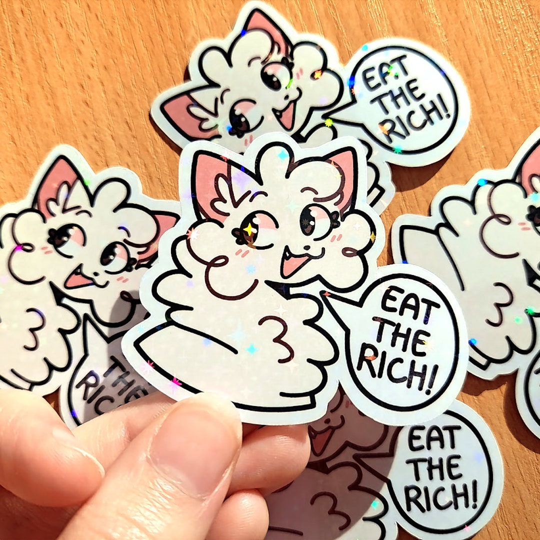 Eat the Rich 2 Inch Holographic Sticker - Etsy