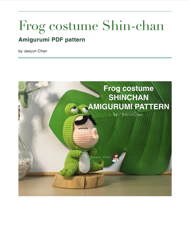 Frog Costume Shin-chan Amigurumi PDF Pattern by Jaeyunchan Handmade ...