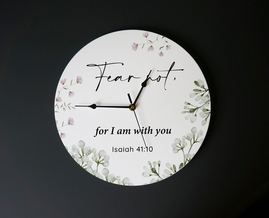 Bible Verse Wall Clock, Isaiah 41:11, Not Fear, Christian Clock, Wall ...