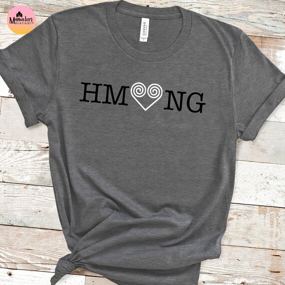 Hmong Shirt Hmong With Heart Shirt Hmong Gift Hmong Design | Etsy