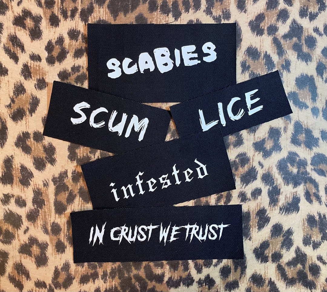 Crust Punk Patches - Scabies Lice Scum Patch Infested - in Crust We ...