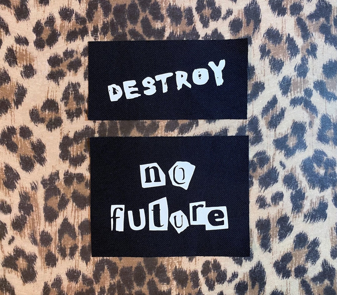 No Future Patch - Destroy Patch - Punk Patches - 70s UK Pistols Punk ...
