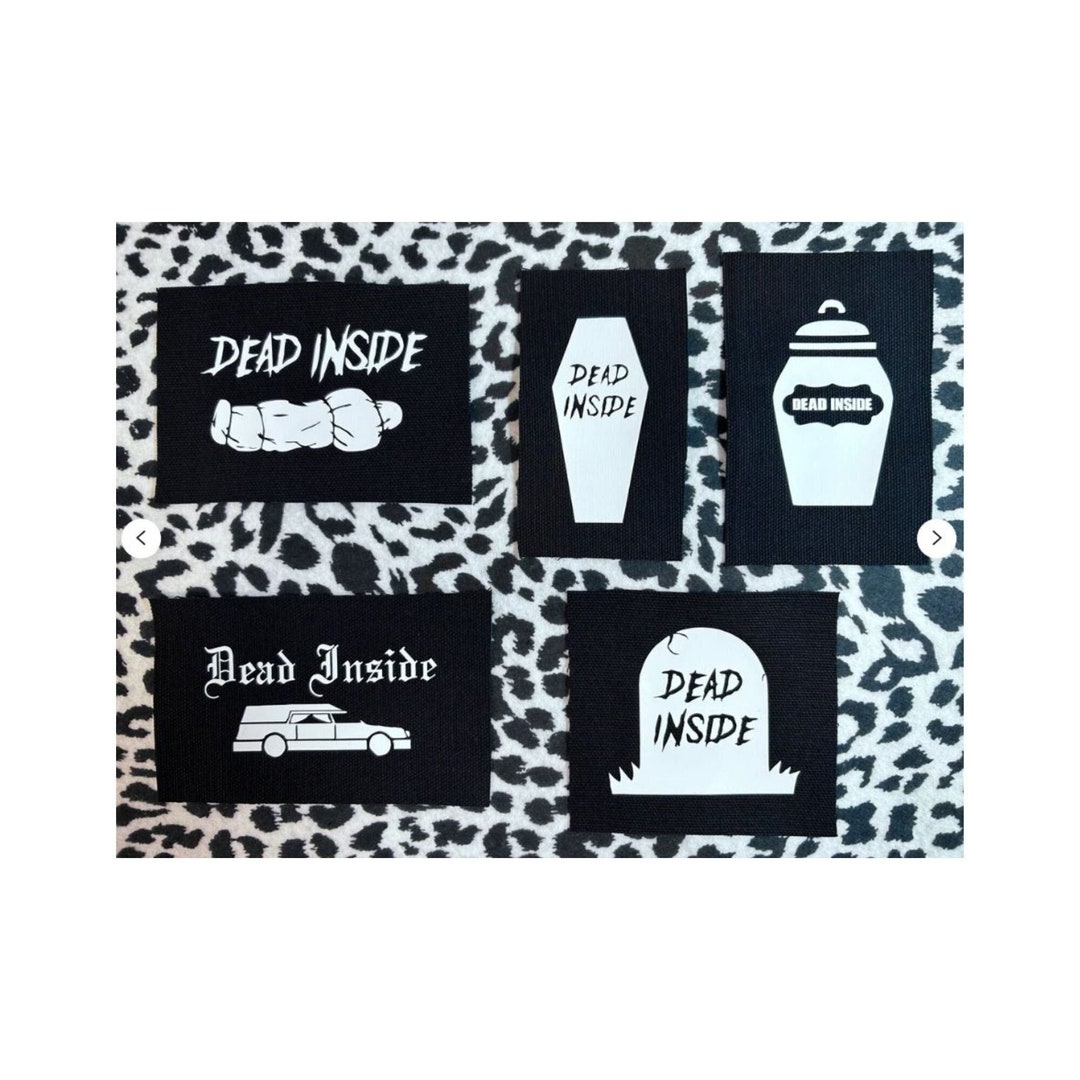 Dead Inside Patch - Punk Patches - Goth Patch Crust Punk Patches ...