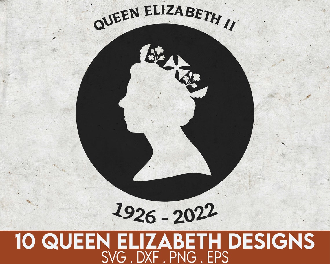 Queen Elizabeth SVG Bundle Queen Elizabeth SVG Queen RIP - Etsy