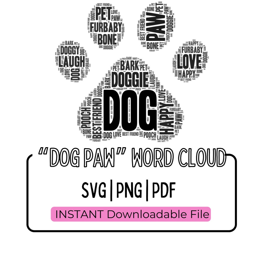 DOG PAW Word Art Bundle Dog Paw Word Cloud Black Blue Brown Pink Purple ...