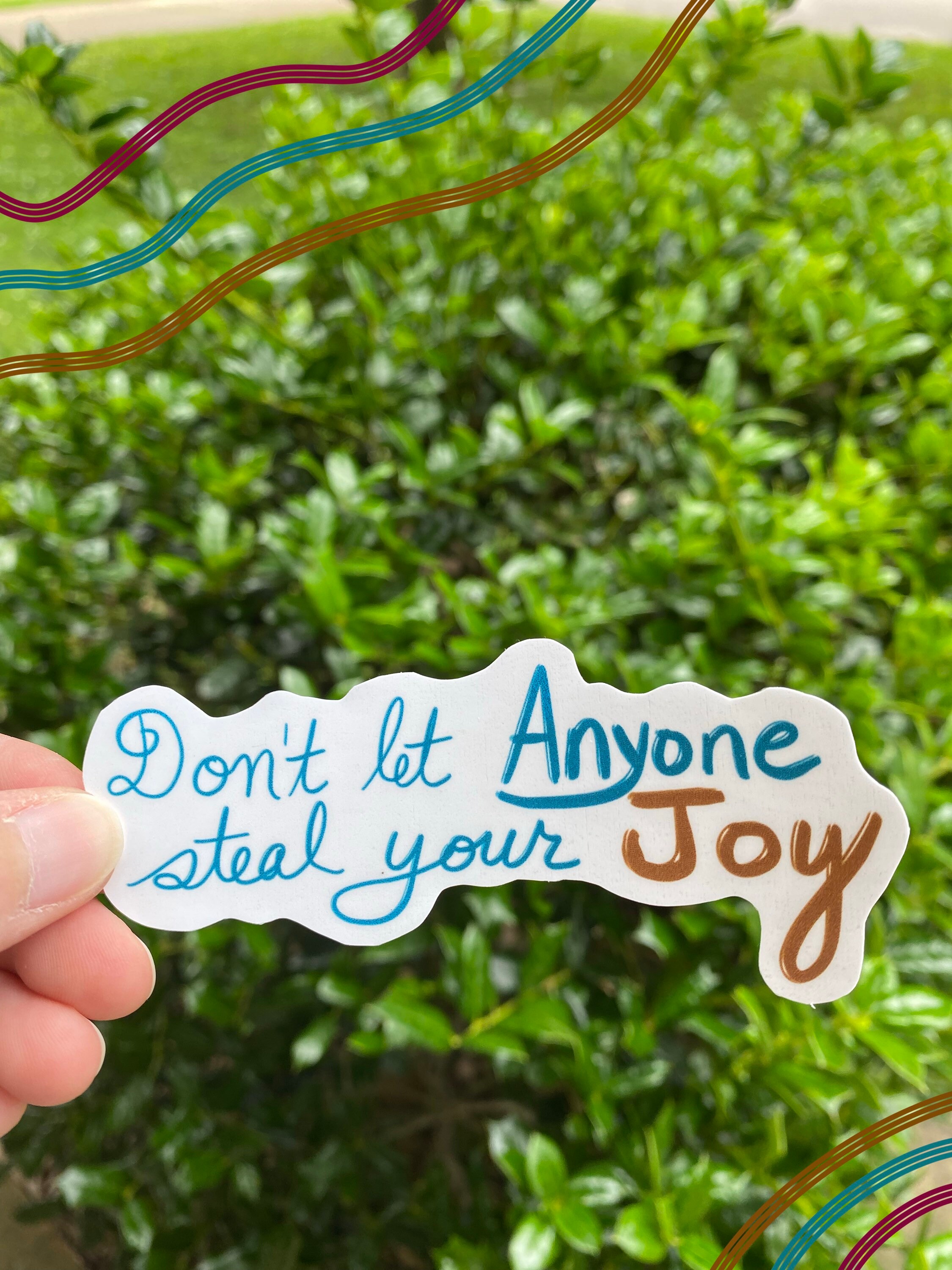 Dont Let Anyone Steal Your Joy Sticker | Etsy
