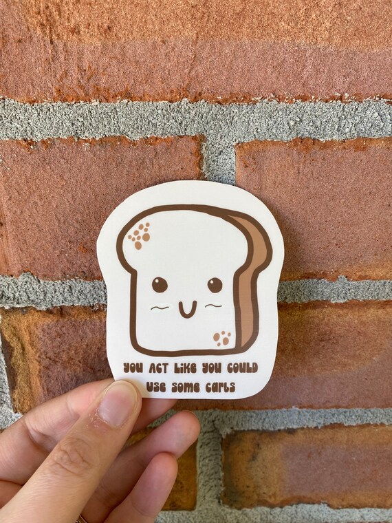 Cartoon Bread Sticker You Need Carbs Sticker - Etsy
