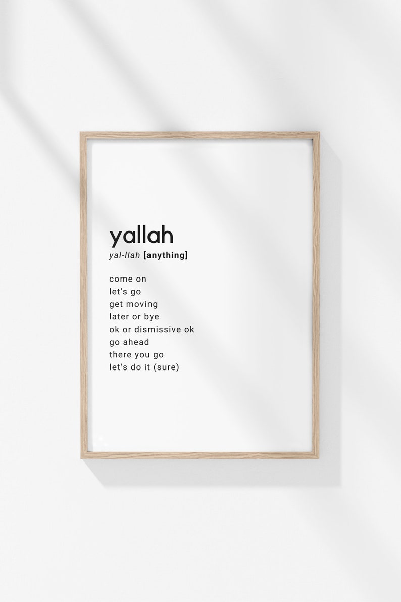 YALLAH Definition Print: Arabic Humorous Wall Art (digital Download) - Etsy