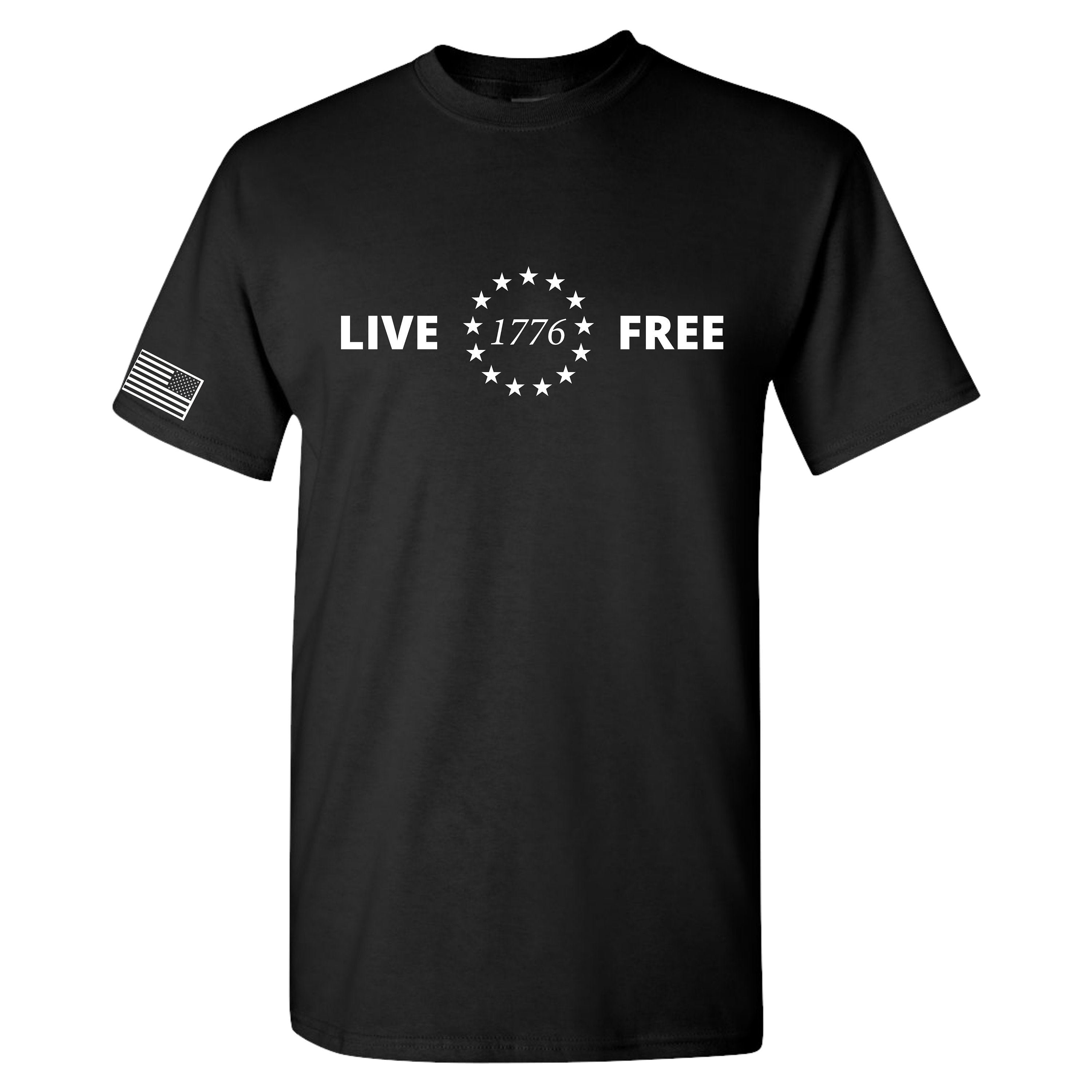 Live Free 1776 T-SHIRT Freedom American Patriotic U.S.A. FREE | Etsy