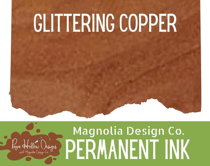 GLITTERING COPPER Permanent Ink • Magnolia Design Co Permanent Ink • Ink for Stencils • Ink for ...