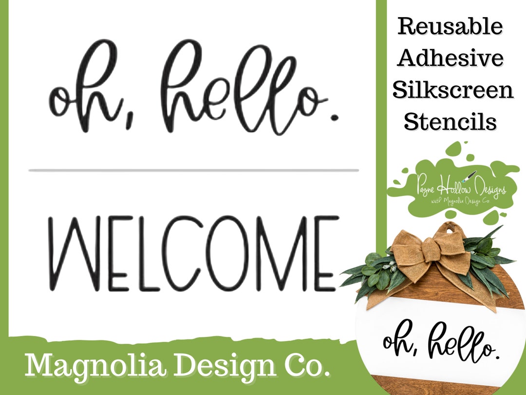 Oh, Hello Stencil Magnolia Design Co 12 X 12 Reusable Silkscreen ...