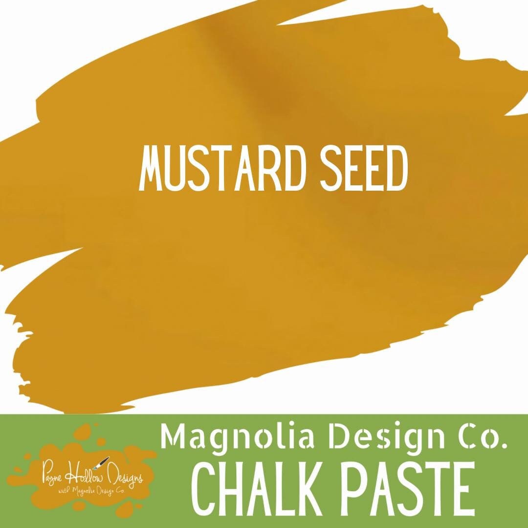 MUSTARD SEED Chalk Paste • Magnolia Design Co.• Chalk Paste for ...