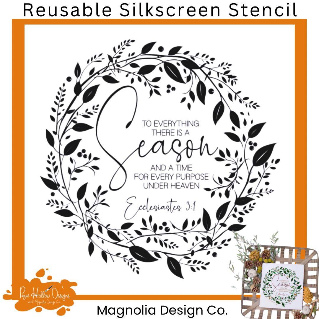 There is A Season Stencil • Magnolia Design Co • 12 X 12 • Reusable ...