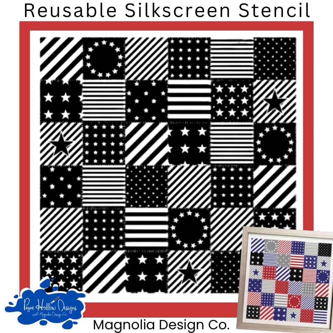 Patriotic Patchwork Quilt Stencil • 15x15 Reusable Silkscreen ...