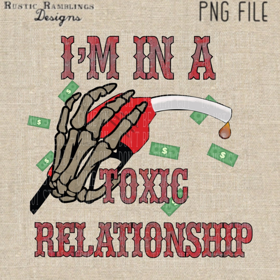 Toxic Relationship Gas Pump Sublimation Png - Etsy