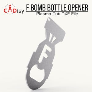 F-bomb Bottle Opener DXF Files for Plasma Cutting. Keyring Project - Etsy