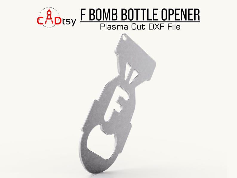 F-bomb Bottle Opener DXF Files for Plasma Cutting - Etsy