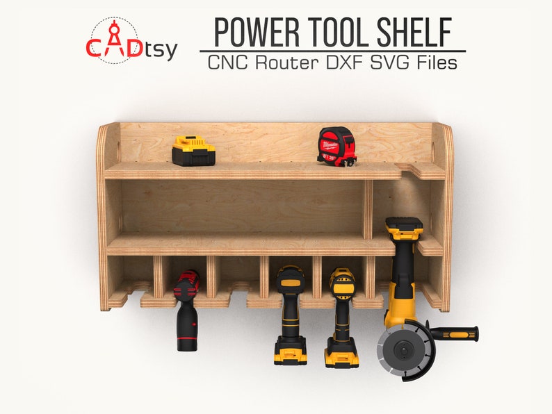 Power Tool Storage DXF CNC Cut File Cordless Drill Organizer Rack SVG ...