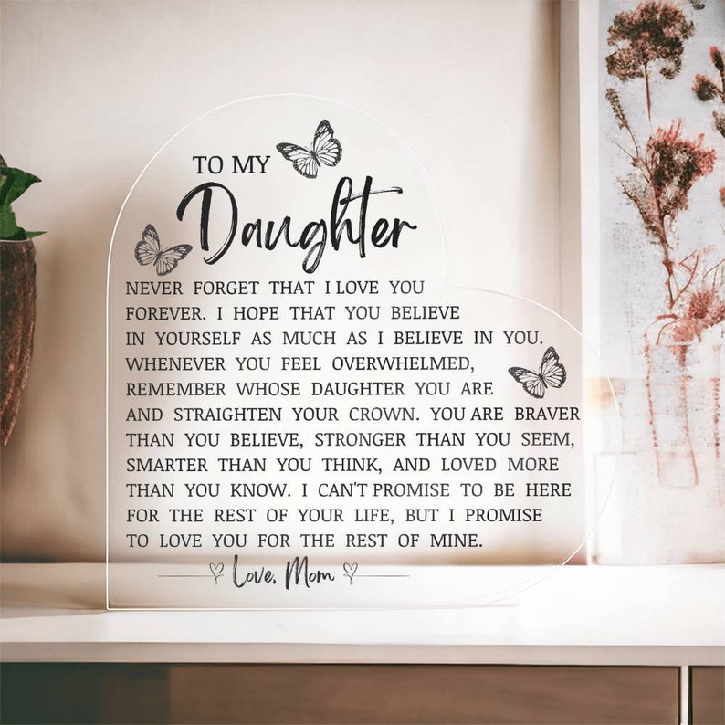 To My Daughter "i Love You Forever" Heart Shaped Acrylic Plaque ...
