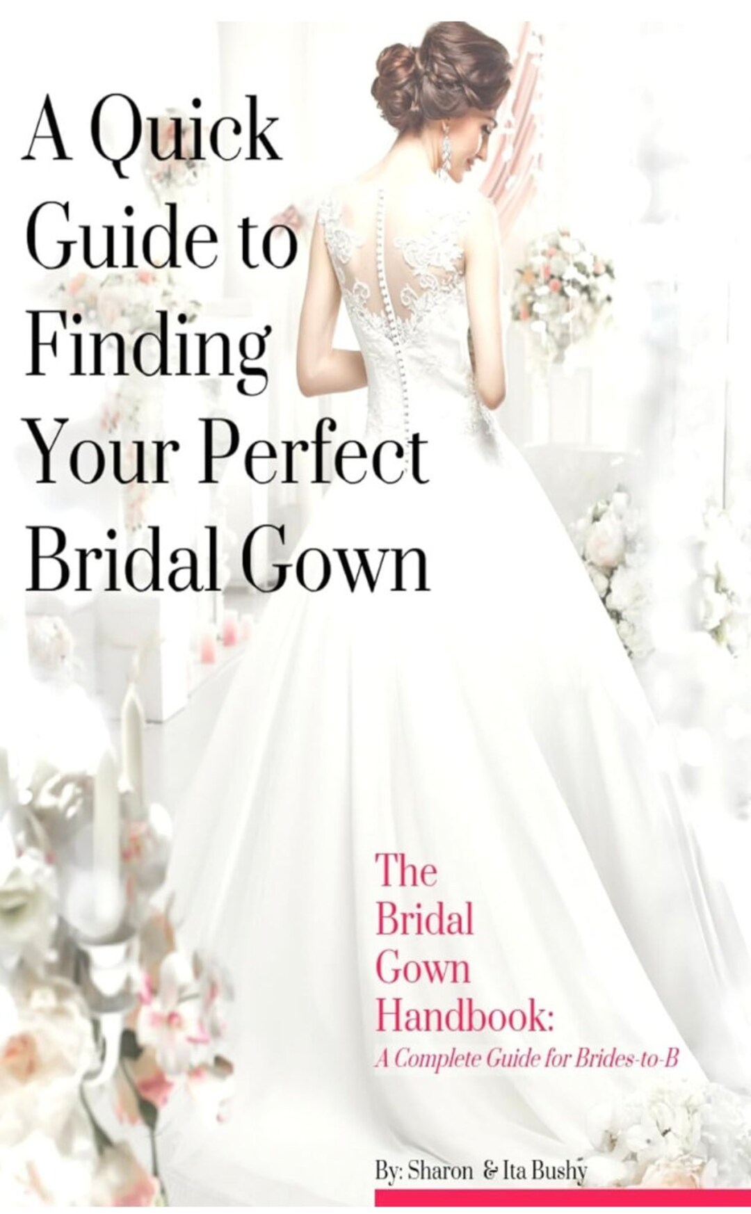 How to Find the Perfect Bridal Gown | A Wedding Gown Guide | Bride to ...