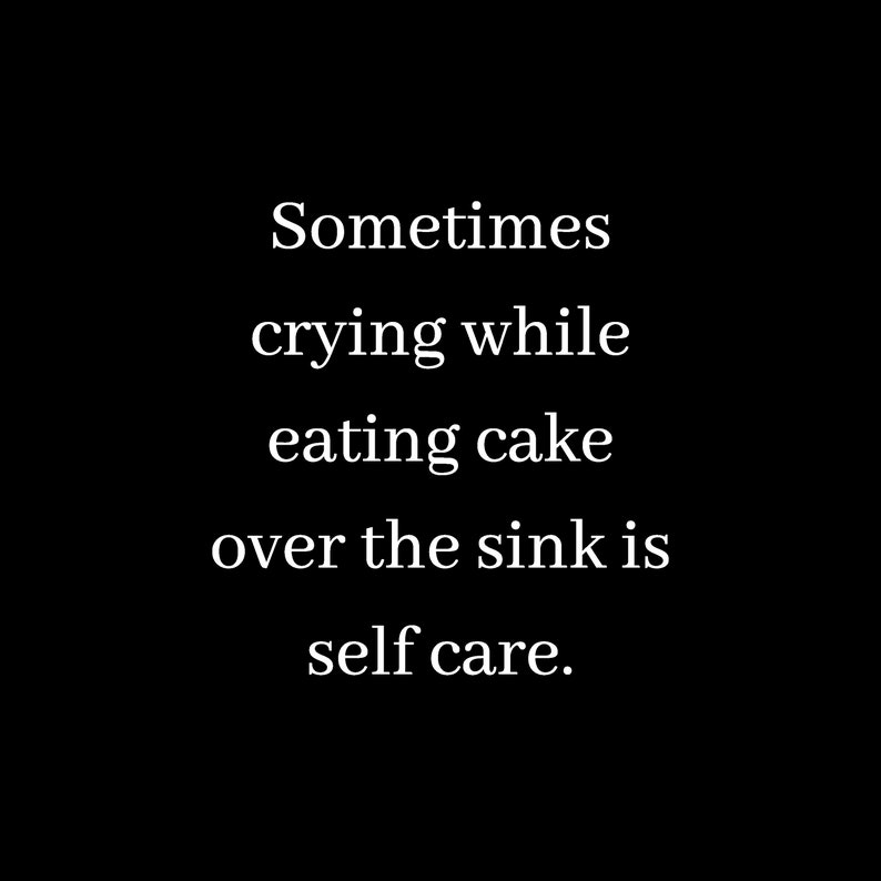 Crying While Eating Cake Shirt | Self Care T-shirt | Mental Health ...