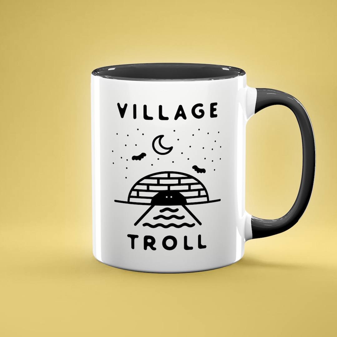Funny Mug, Village Troll Mug, Halloween Mug, Funny, Sarcastic, Gag Gift ...