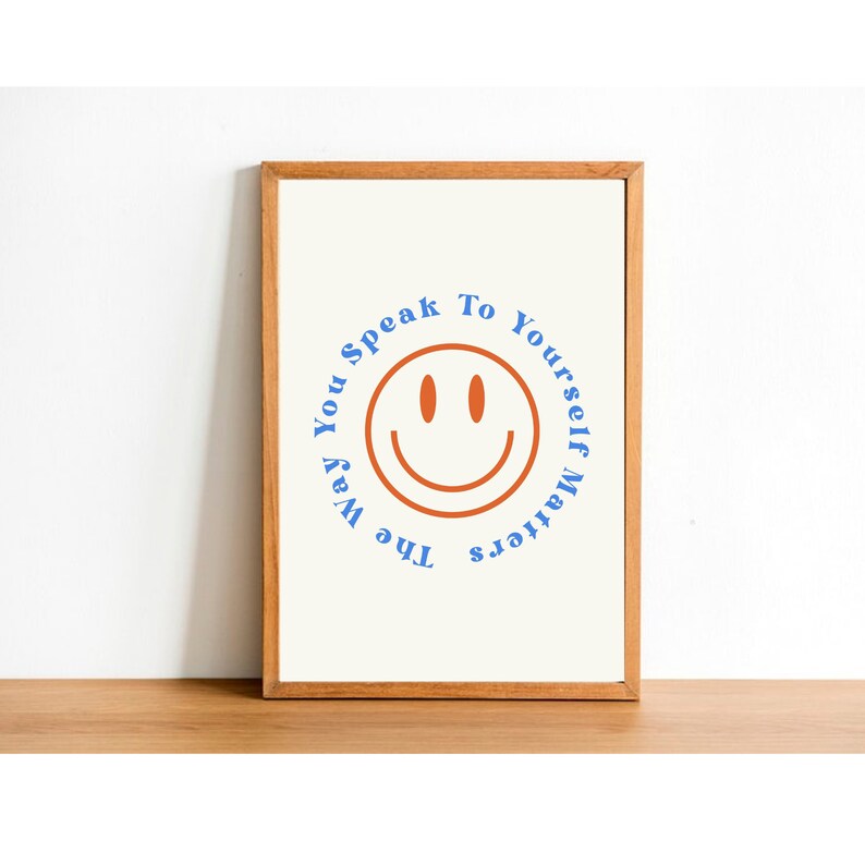 The Way You Speak to Yourself Matters Quote Wall Art Digital Download ...