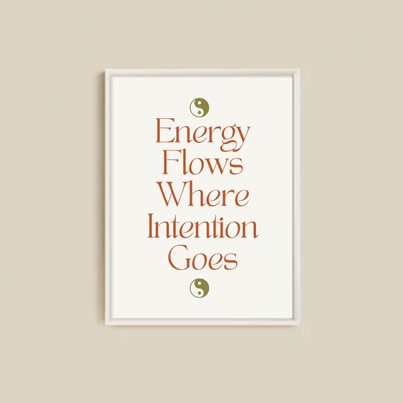 Energy Flow Where Intention Goes Digital Download | Etsy