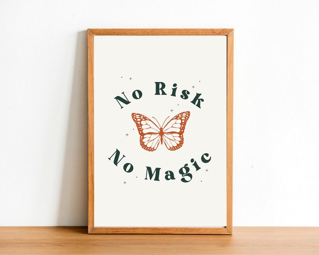 No Risk No Magic | Positive Wall Art | Gallery Wall | Butterfly | Quote ...
