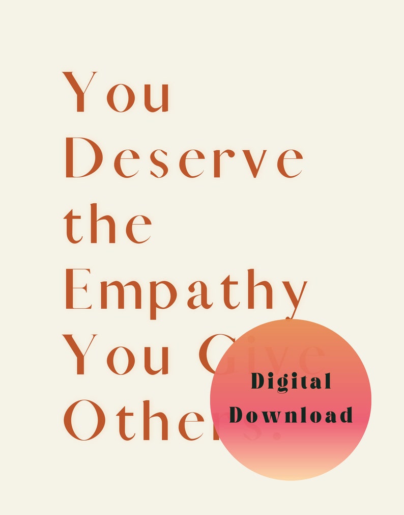Empathy Quote Wall Print Inspirational Quote Digital - Etsy