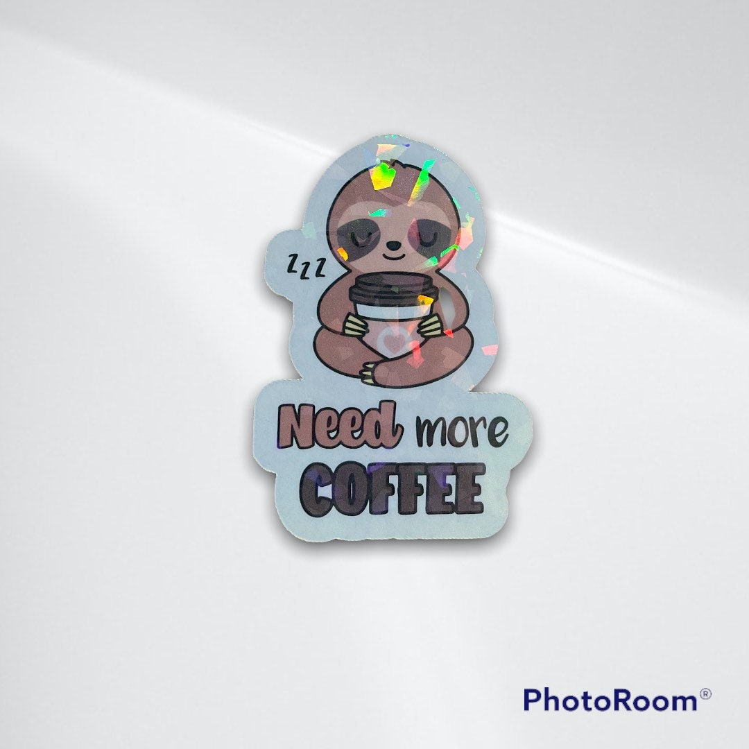 Sloth Sticker, Holographic Sticker, Sloth Love, Sloth Gifts for Her ...