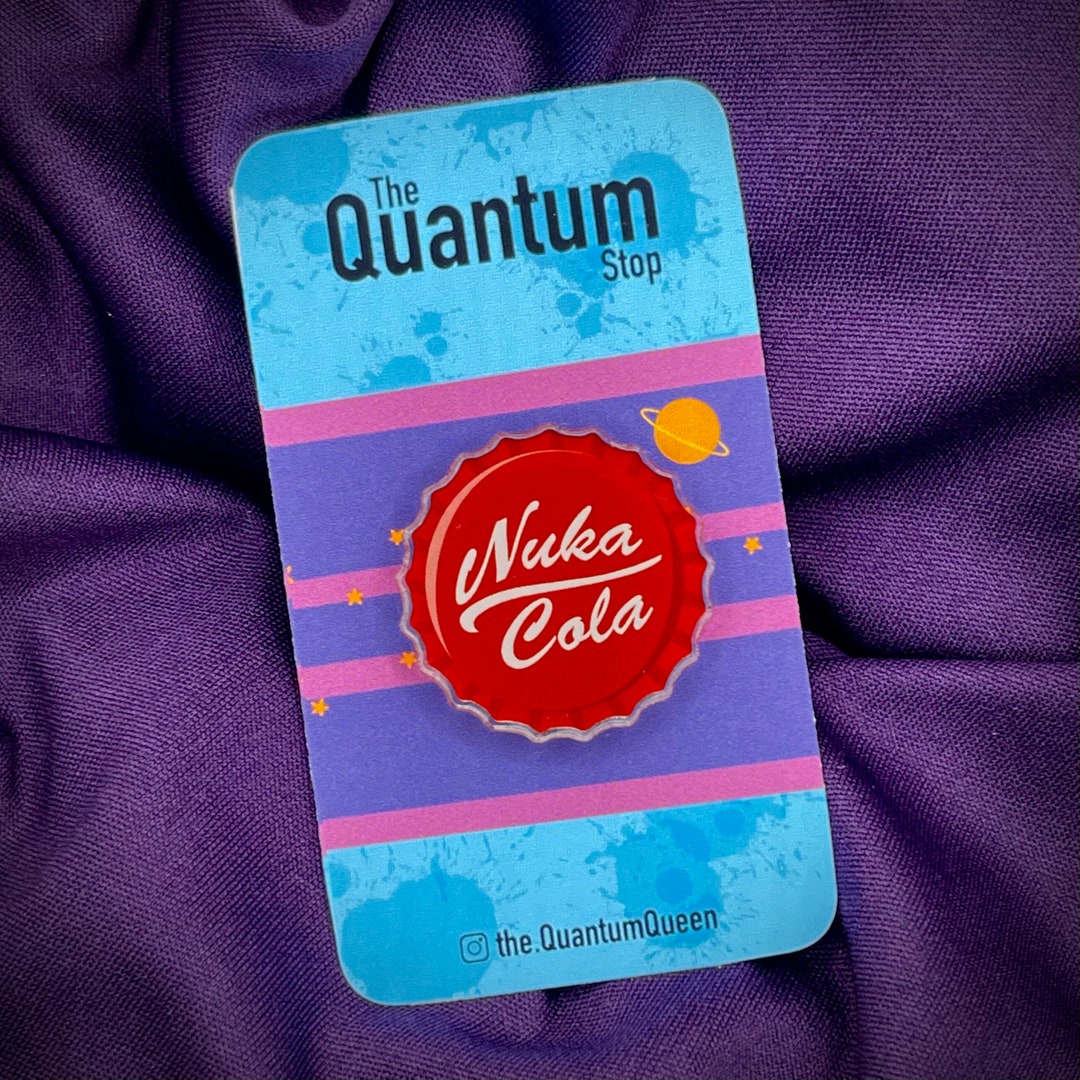 Nuka Cola Acrylic Pin - Etsy