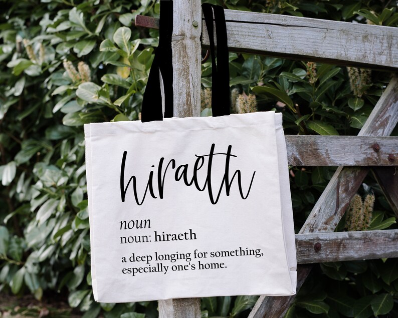 Hiraeth Welsh Words Organic Cotton Tote Bag Welsh Language Gift ...