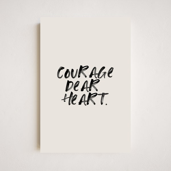 Courage Dear Heart - Etsy