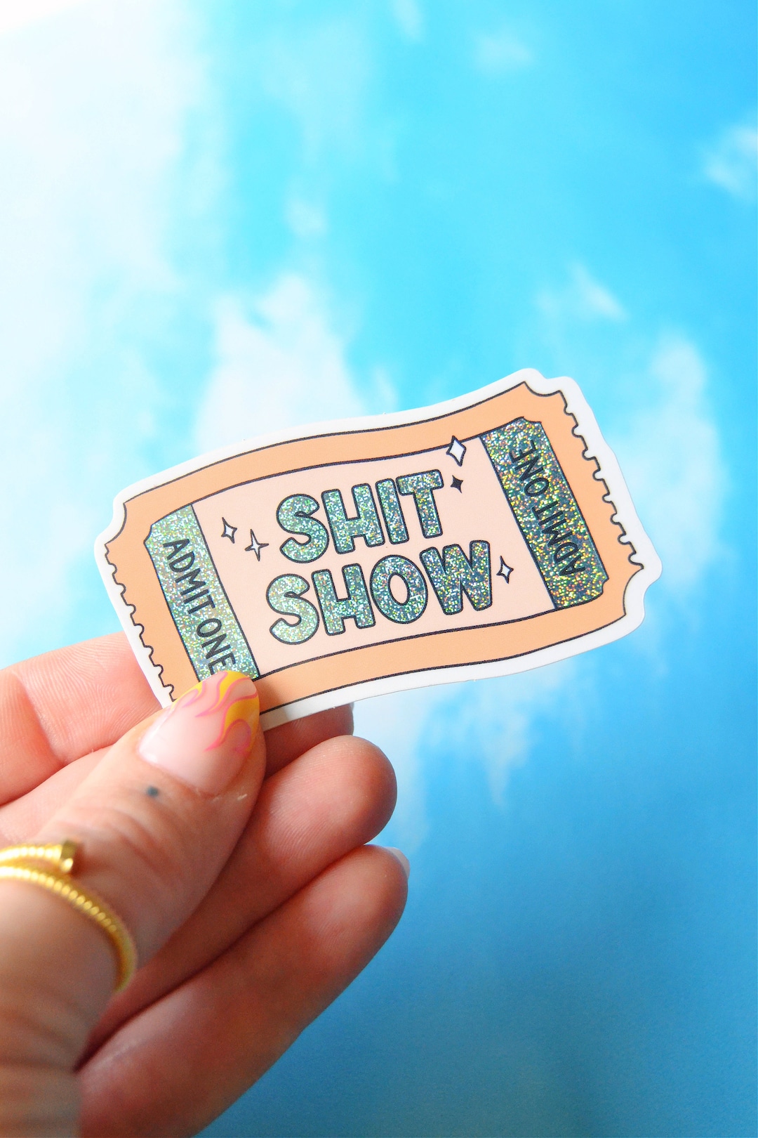 Vinyl Ticket to the Shit Show Pessimist Glitter Holographic Funny ...