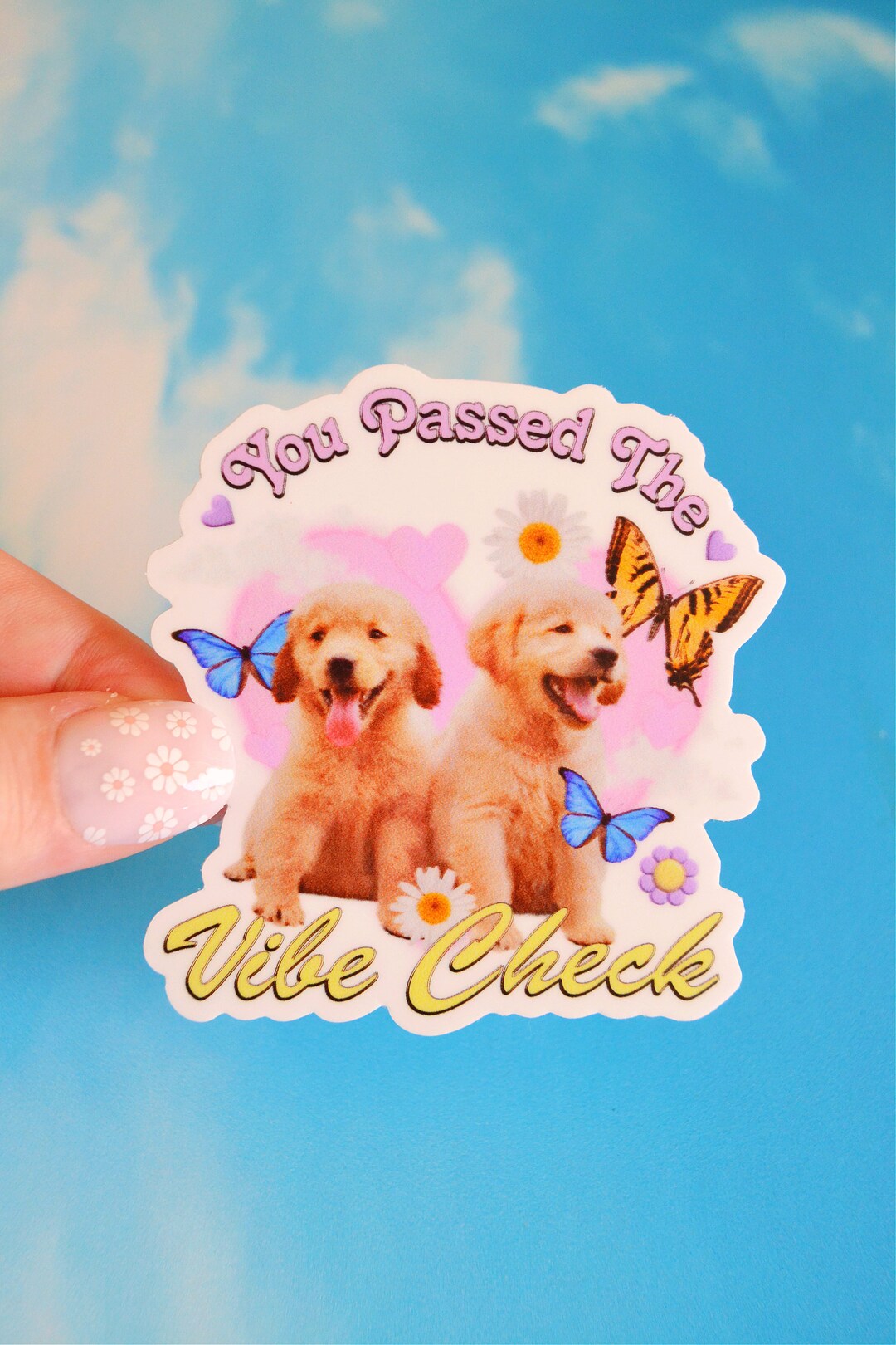 Vinyl You Passed the Vibe Check Puppies Puppy Cute Kawaii Aesthetic ...