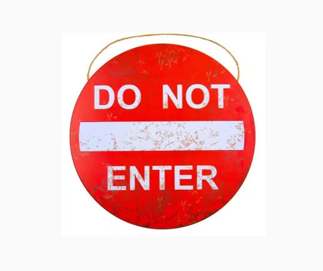 Do Not Entre Sign , Metal Pending Sign, Prohibition Sign - Etsy