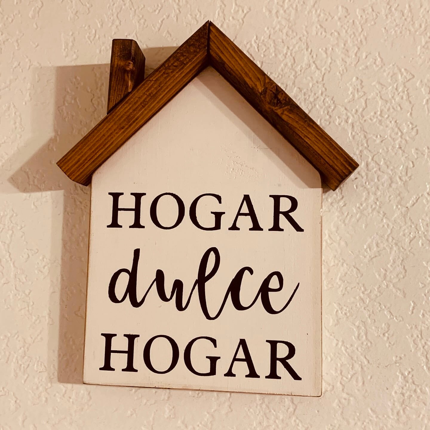 Wood House Shaped Sign , Hogar Dulce Hogar , Home Sweet Home ...