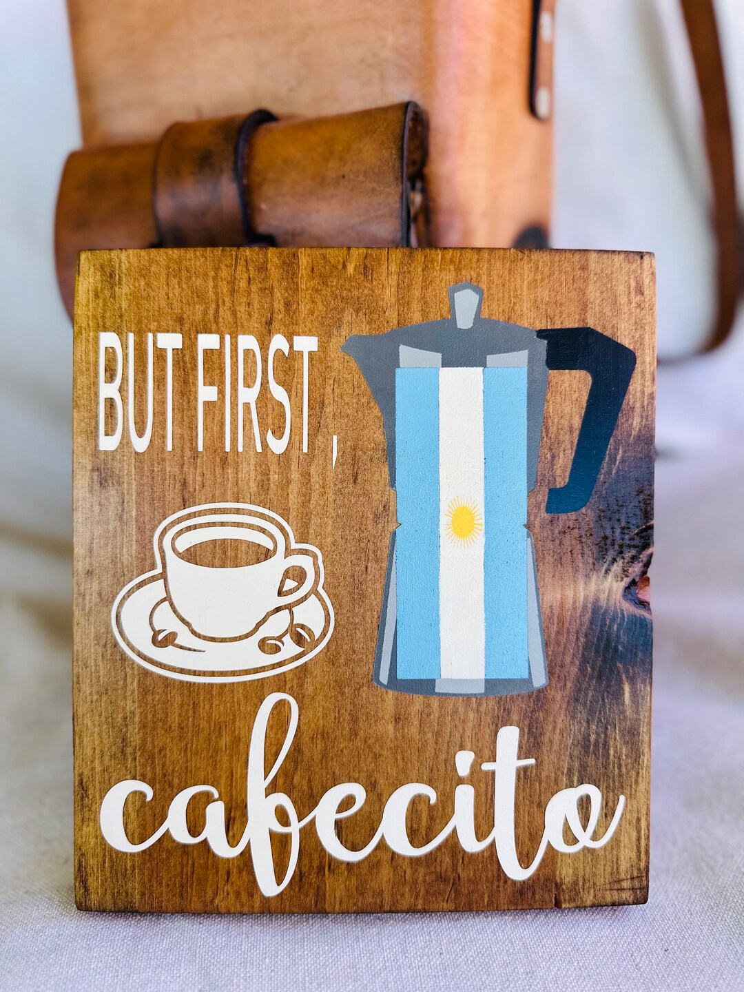But First Cafecito Sign , Argentina Flag , Coffee Lovers , Buenos Aires ...