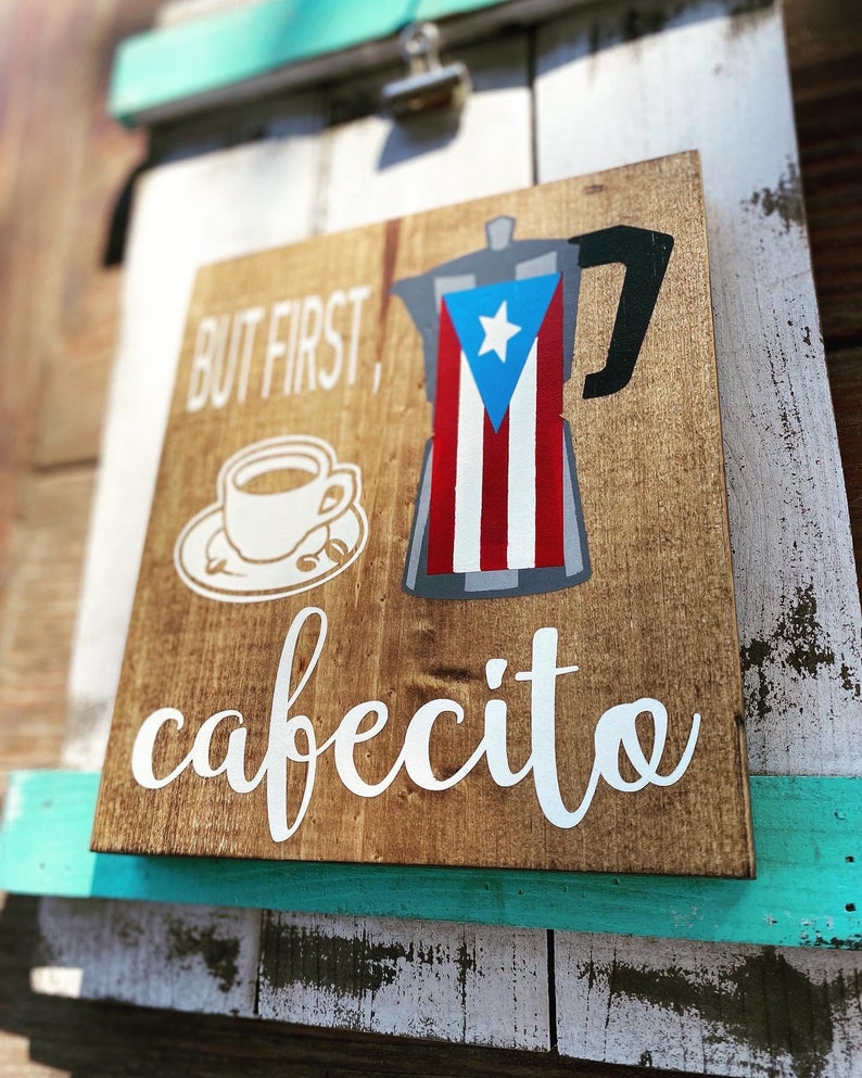 But First Cafecito Sign: Puerto Rico Flag Coffee Decor - Etsy