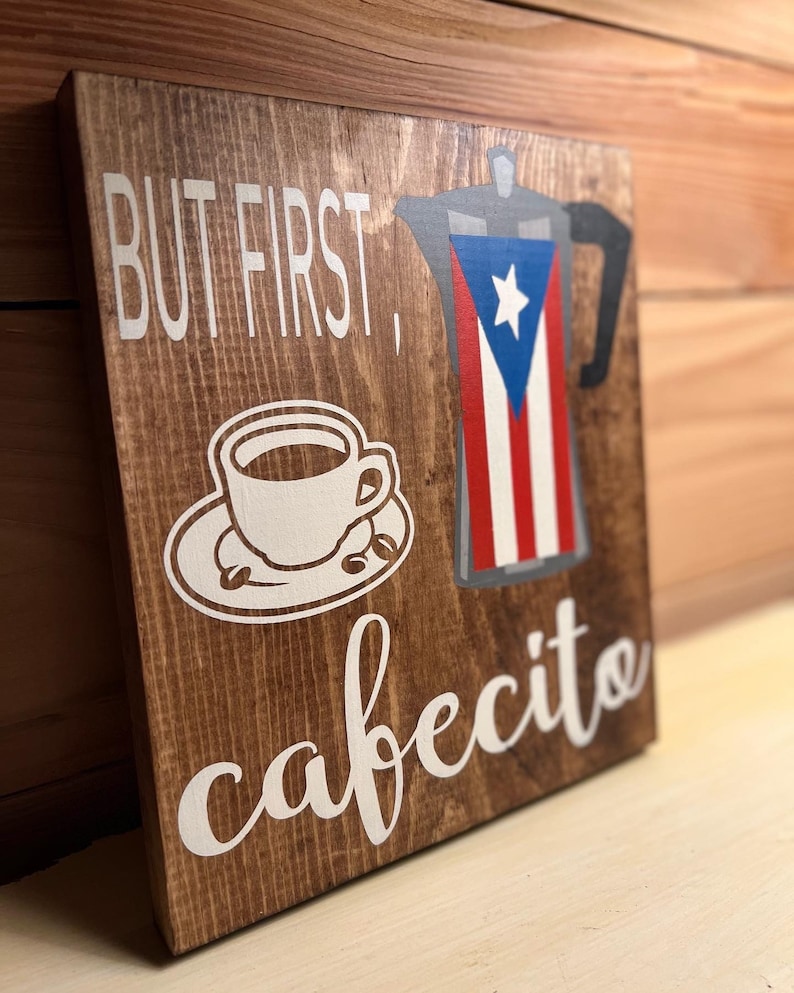 But First Cafecito Sign: Puerto Rico Flag Coffee Decor - Etsy