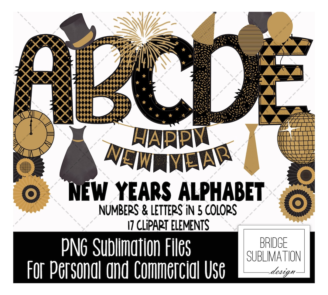 New Year's Alphabet PNG, New Years PNG Letters, Numbers & Accessories ...
