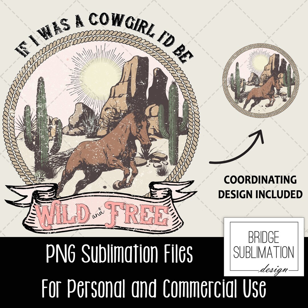 Wild and Free PNG, Retro Western Sublimation PNG, Boho Cowgirl Wild and ...