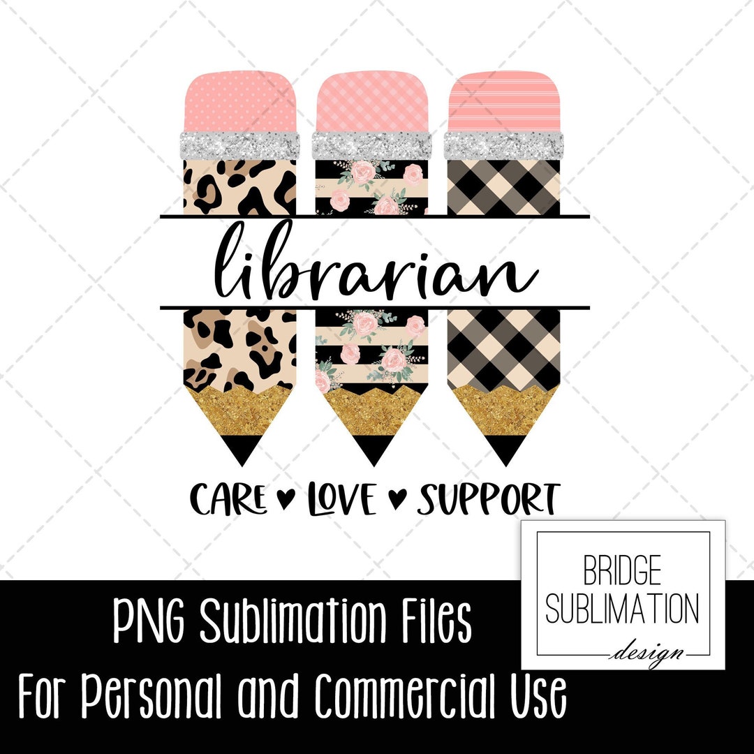 Librarian Sublimation PNG, Librarian PNG, Librarian Shirt Design ...