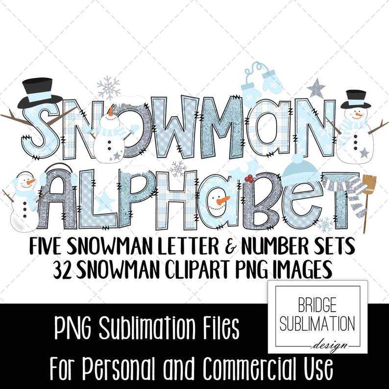 Snowman Alphabet PNG, Snowman PNG Letters, Numbers & Accessories ...