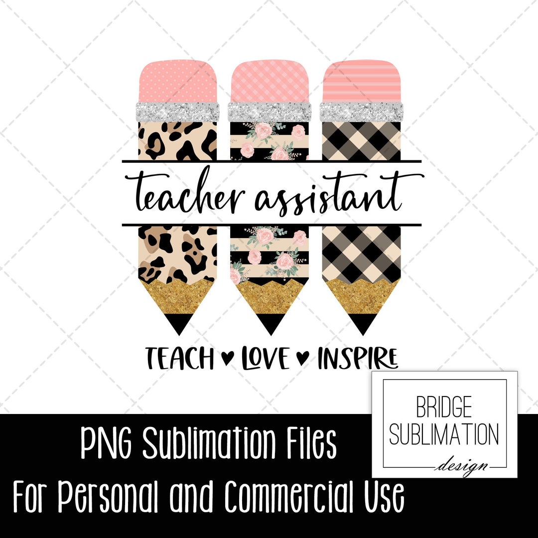 Teacher Assistant Sublimation PNG, Teacher Assistant PNG, Teacher Shirt ...