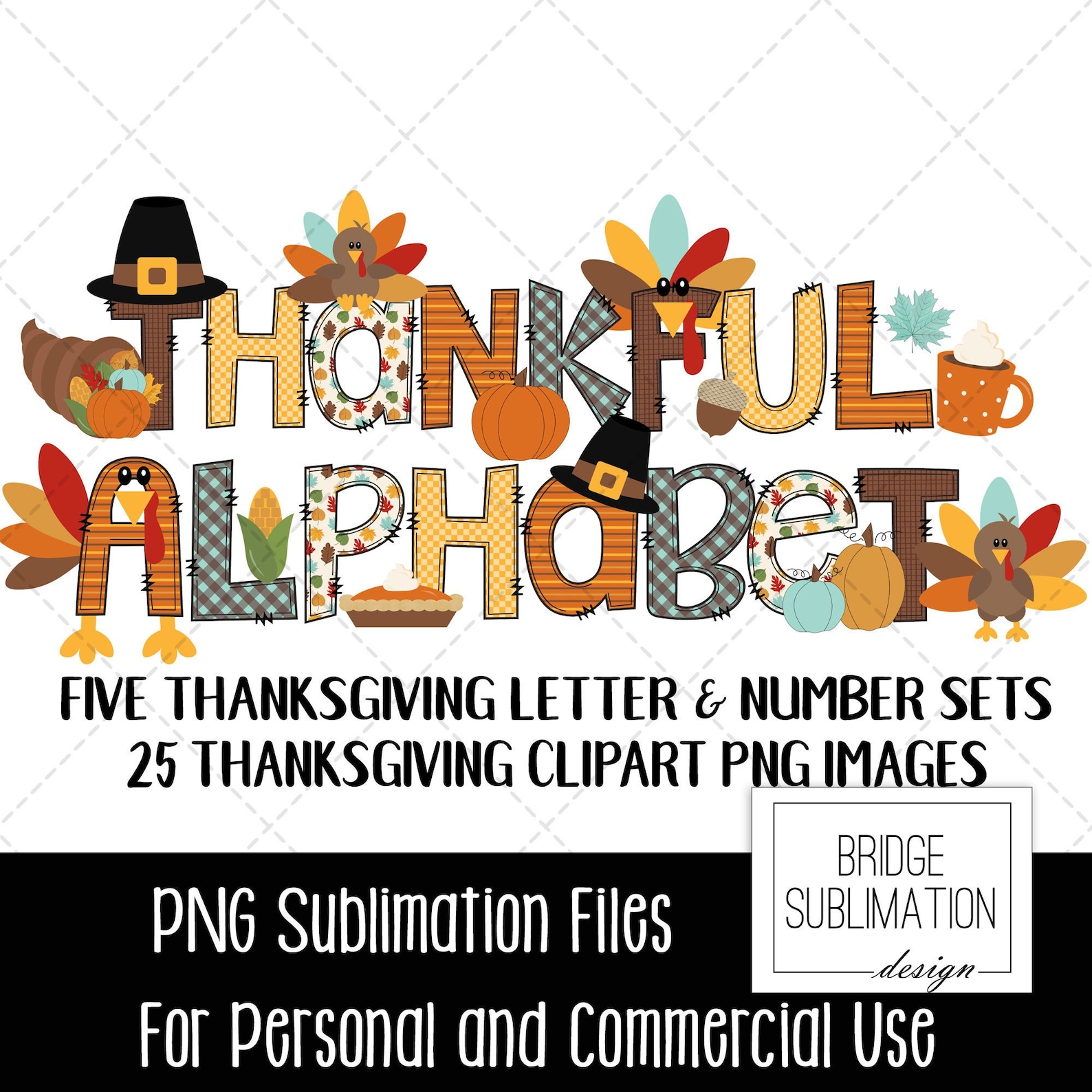 Thanksgiving Alphabet PNG Thanksgiving PNG Letters Numbers & - Etsy