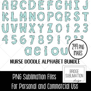 Nurse Doodle Alphabet Bundle, Nurse PNG Letters, Numbers & Accessories ...
