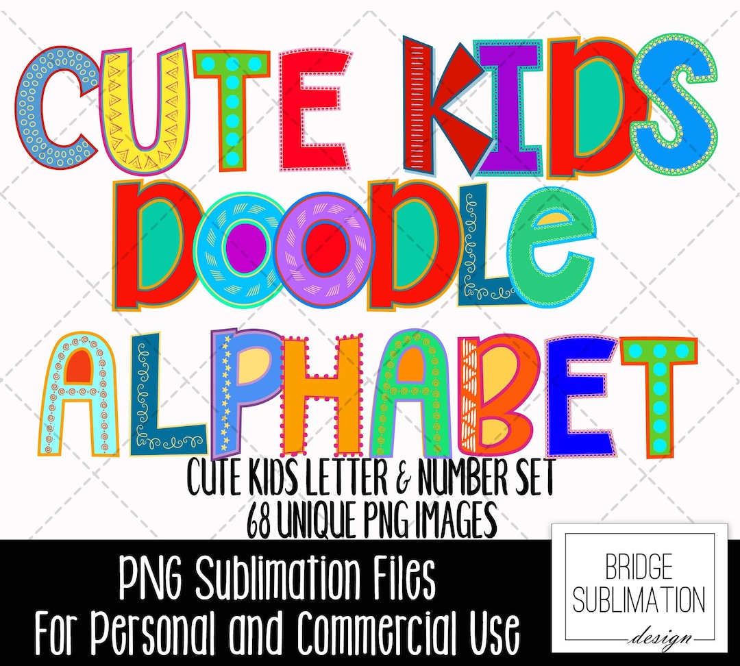Cute Kids Doodle Letters, Doodle Letters & Numbers Bright Colors ...