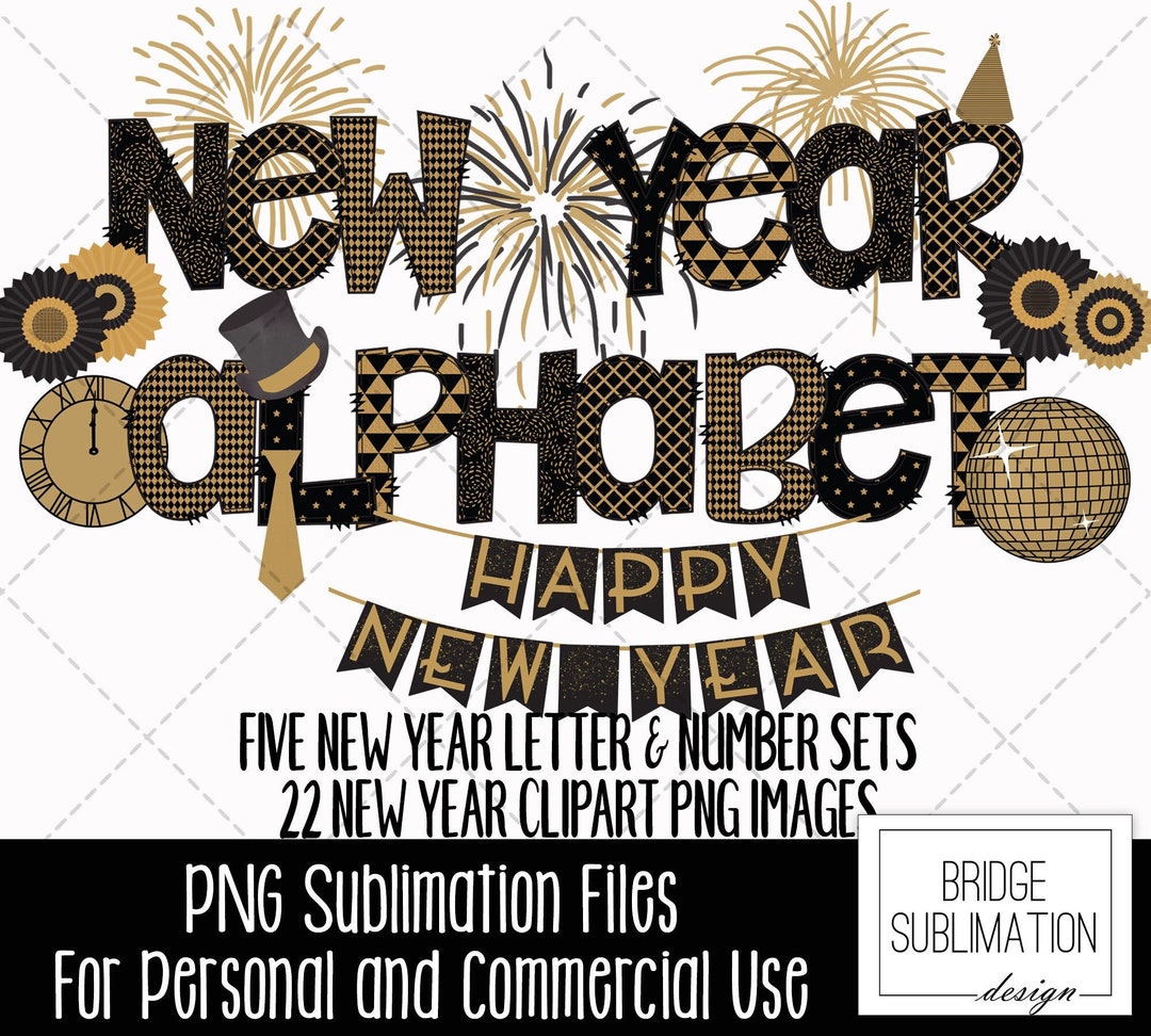New Year's Alphabet PNG New Years PNG Letters Numbers & - Etsy